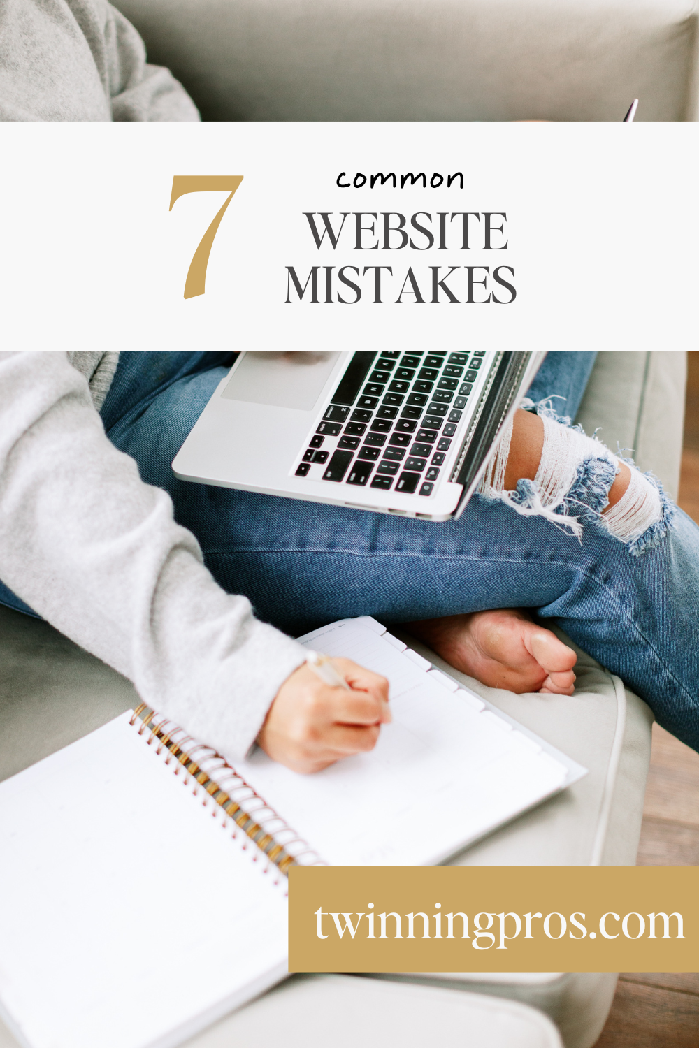 7 Common Mistakes You Are Making With Your Website